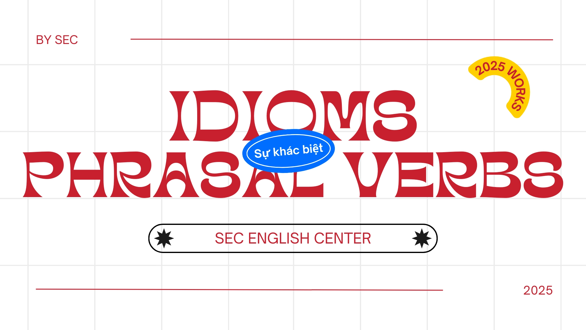 Idioms Vs Phrasal Verbs? Sự Khác Biệt Giữa Idioms Và Phrasal Verbs ...